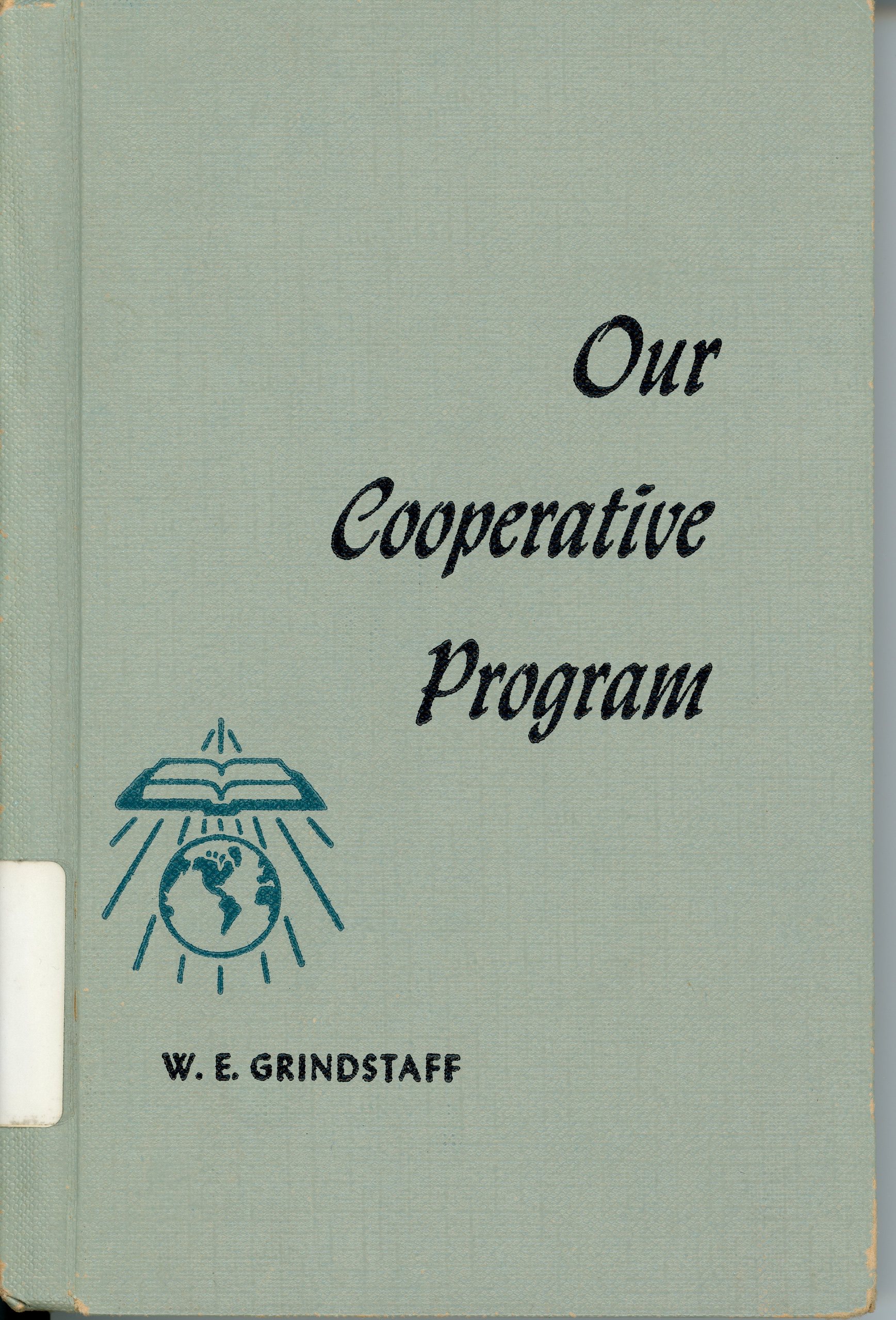 Cooperative Program Promotional Material - Southern Baptist Historical ...