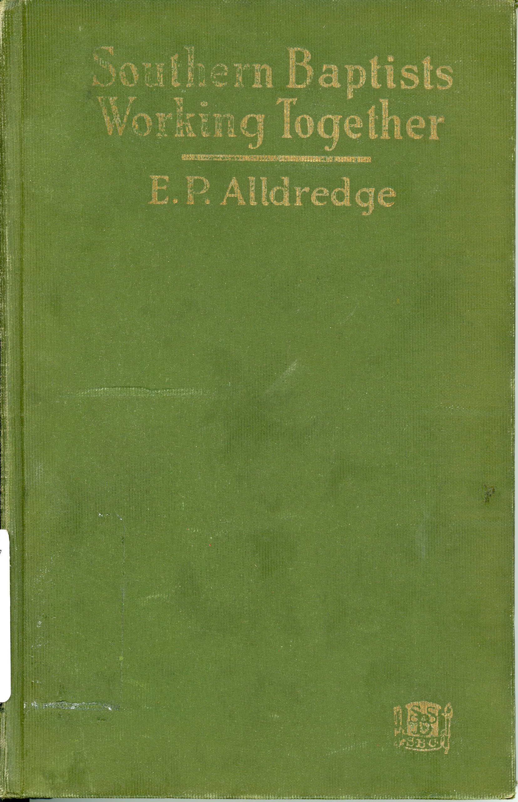 Cooperative Program Promotional Material - Southern Baptist Historical ...